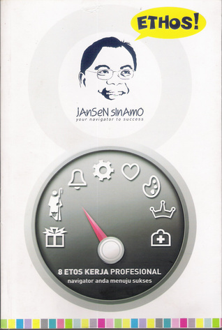 8 Etos Kerja Profesional by Jansen Sinamo | Goodreads