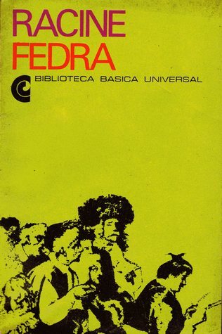 Fedra by Jean Racine | Goodreads