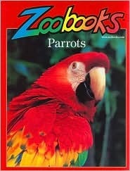 Parrots (Zoobooks) by John Bonnett Wexo | Goodreads