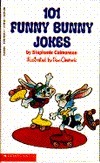 101 Funny Bunny Jokes by Stephanie Calmenson | Goodreads