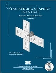 Engineering Graphics Essentials Third Edition by Kirstie Plantenberg ...