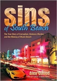 Sins of South Beach by Alex Daoud | Goodreads
