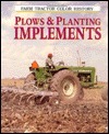 Plows & Planting Implements by April Halberstadt | Goodreads