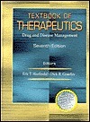 Textbook of Therapeutics: Drugs and Disease Management by Eric T ...