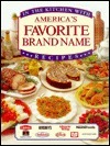 In the Kitchen With America's Favorite Brand Name Recipes by ...
