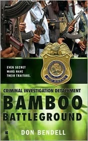 Criminal Investigation Detachment #3: Bamboo Battleground by Don ...
