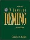 The World of W. Edwards Deming by Cecelia S. Kilian | Goodreads