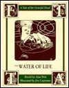 The Water of Life: A Tale of the Grateful Dead by Alan Trist | Goodreads
