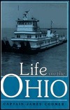 Life on the Ohio (Ohio River Valley Series) by James Coomer | Goodreads