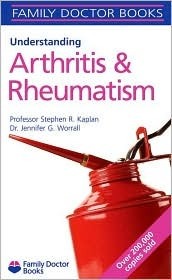 Understanding Arthritis & Rheumatism by Steven R. Kaplan | Goodreads