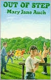 Out of Step by Mary Jane Auch | Goodreads
