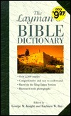 The Layman's Bible Dictionary by George A.F. Knight | Goodreads