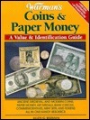 Warman's Coins & Paper Money: A Value & Identification Guide by Allen G ...