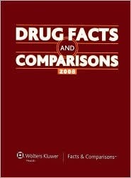 Drug Facts And Comparisons 2008 by Facts & Comparisons | Goodreads