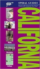 AAA Spiral Guide: California by American Automobile Association | Goodreads