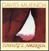 Nature's America by David Muench | Goodreads