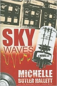 Sky Waves by Michelle Butler Hallett | Goodreads
