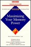 Maximizing Your Memory Power by Danielle C. Lapp | Goodreads