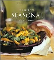 Complete Seasonal Cookbook by Unknown | Goodreads