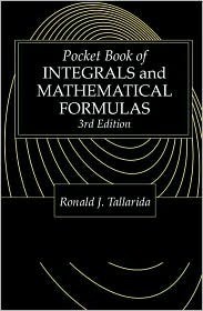 Pocket Book of Integrals and Mathematical Formulas by Ronald J ...