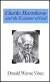 Charles Hartshorne and the Existence of God (Philosophy by Donald Wayne ...