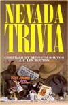 Nevada Trivia by Kenneth A. Bouton | Goodreads