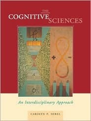 Cognitive Science: An Interdisciplinary Approach by Carolyn P. Sobel ...