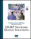 EIGRP Network Design Solutions: The Definitive Resource for EIGRP ...