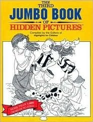 Third Jumbo Book of Hidden Pictures by Highlights | Goodreads