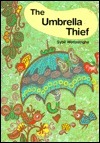 The Umbrella Thief by Sybil Wettasinghe | Goodreads