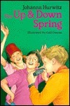 The Up and Down Spring by Johanna Hurwitz | Goodreads
