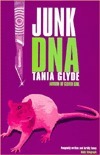 Junk DNA by Tania Glyde | Goodreads