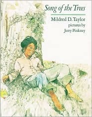 Song of the Trees by Mildred D. Taylor | Goodreads