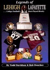 Legends of Lehigh-Lafayette: College football's most-played rivalry by ...