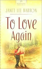 To Love Again (Mississippi Weddings Series #2) by Janet Lee Barton ...
