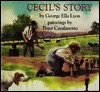 Cecil's Story by George Ella Lyon | Goodreads