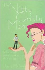 The Nitty Gritty on Men by Jason Michael | Goodreads