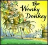 The Wonky Donkey by Jonathan Long | Goodreads