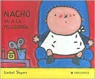 Nacho va a la peluqueria (Spanish Edition) by Liesbet Slegers | Goodreads