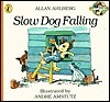 Slow Dog Falling by Allan Ahlberg | Goodreads