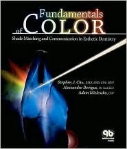 Fundamentals Of Color: Shade Matching And Communication In Esthetic ...