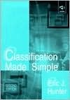 Classification Made Simple by Eric J. Hunter | Goodreads
