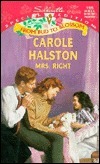 Mrs Right (Transformations) by Carole Halston | Goodreads
