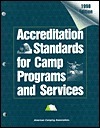 Accreditation Standards for Camp Programs and Services 1998 by American ...