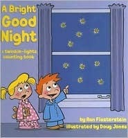 Bright Good Night: A Twinkle-Lights Counting Book by Ran Flasterstein ...