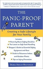 The Panic-Proof Parent: Creating a Safe Lifestyle for Your Family by ...