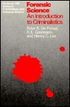 Forensic Science: An Introduction to Criminalistics by Peter R. De ...