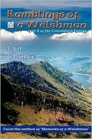 Ramblings of a Welshman by Lyn Clarke | Goodreads