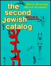 The Second Jewish Catalog: Sources and Resources by Michael Strassfeld | Goodreads