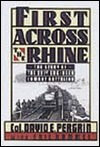 First Across the Rhine: The Story of the 291st Engineer Combat ...